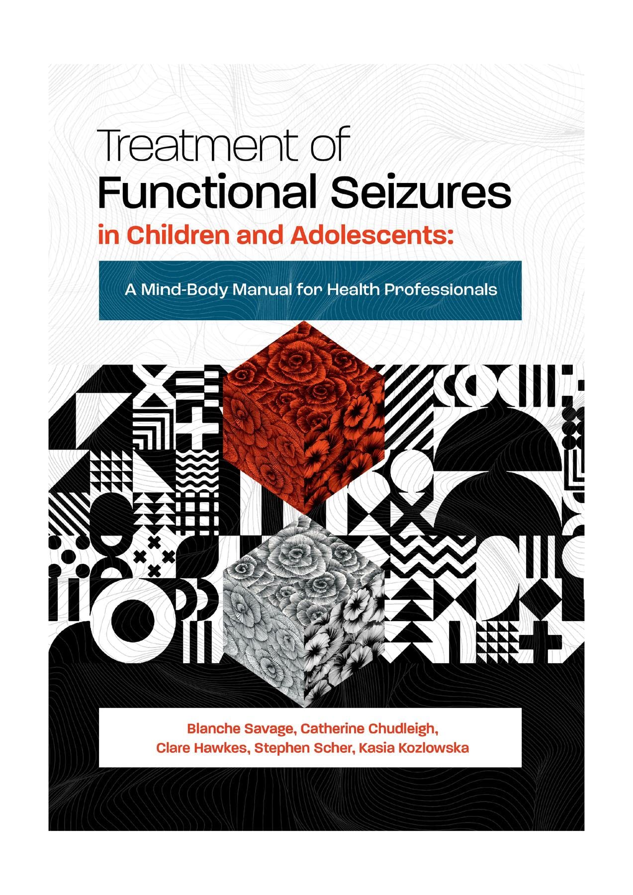 Treatment of Functional Seizures in Children and Adolescents: A Mind ...