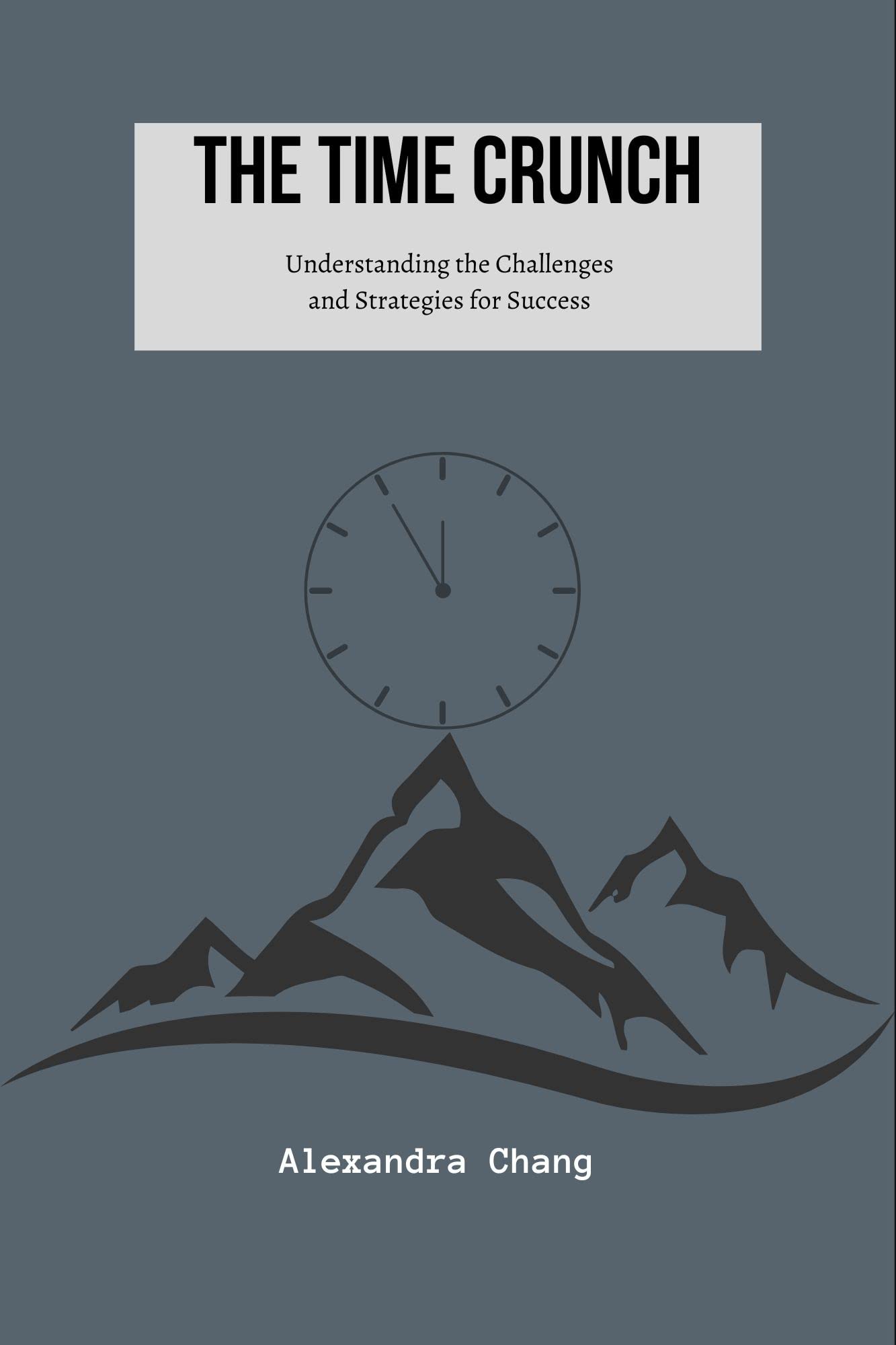 THE TIME CRUNCH: Why People Give Up on Learning New Skills ...