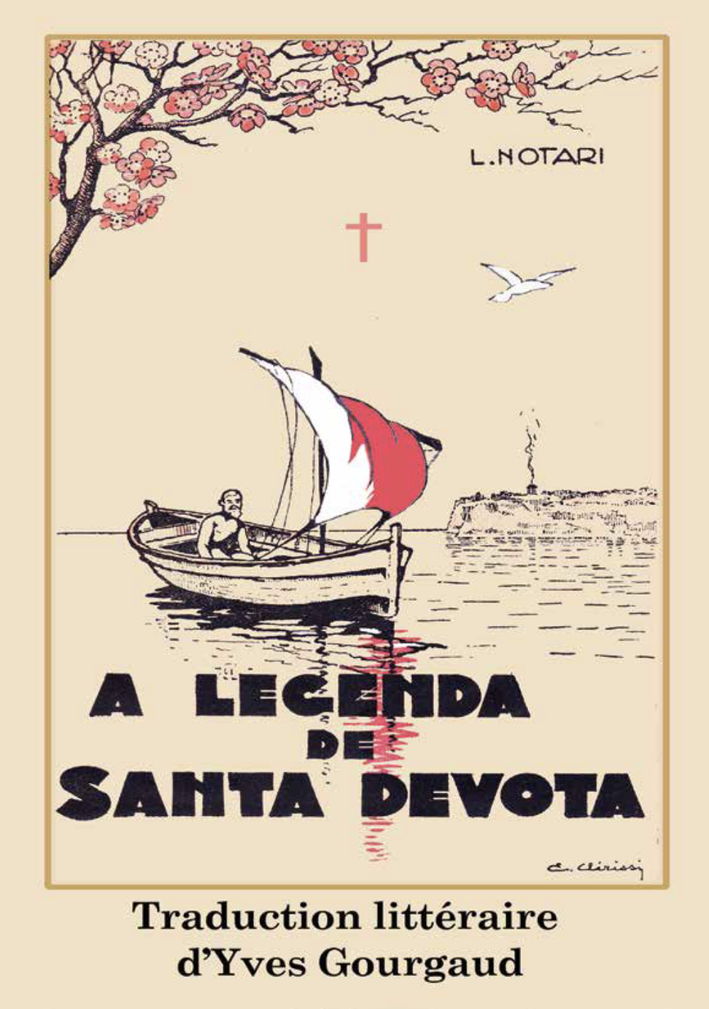 La Légende de Sainte Dévote by Louis Notari | Goodreads
