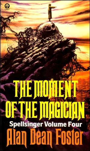 The Moment of the Magician by Alan Dean [cover art Carl Lundgren Foster ...