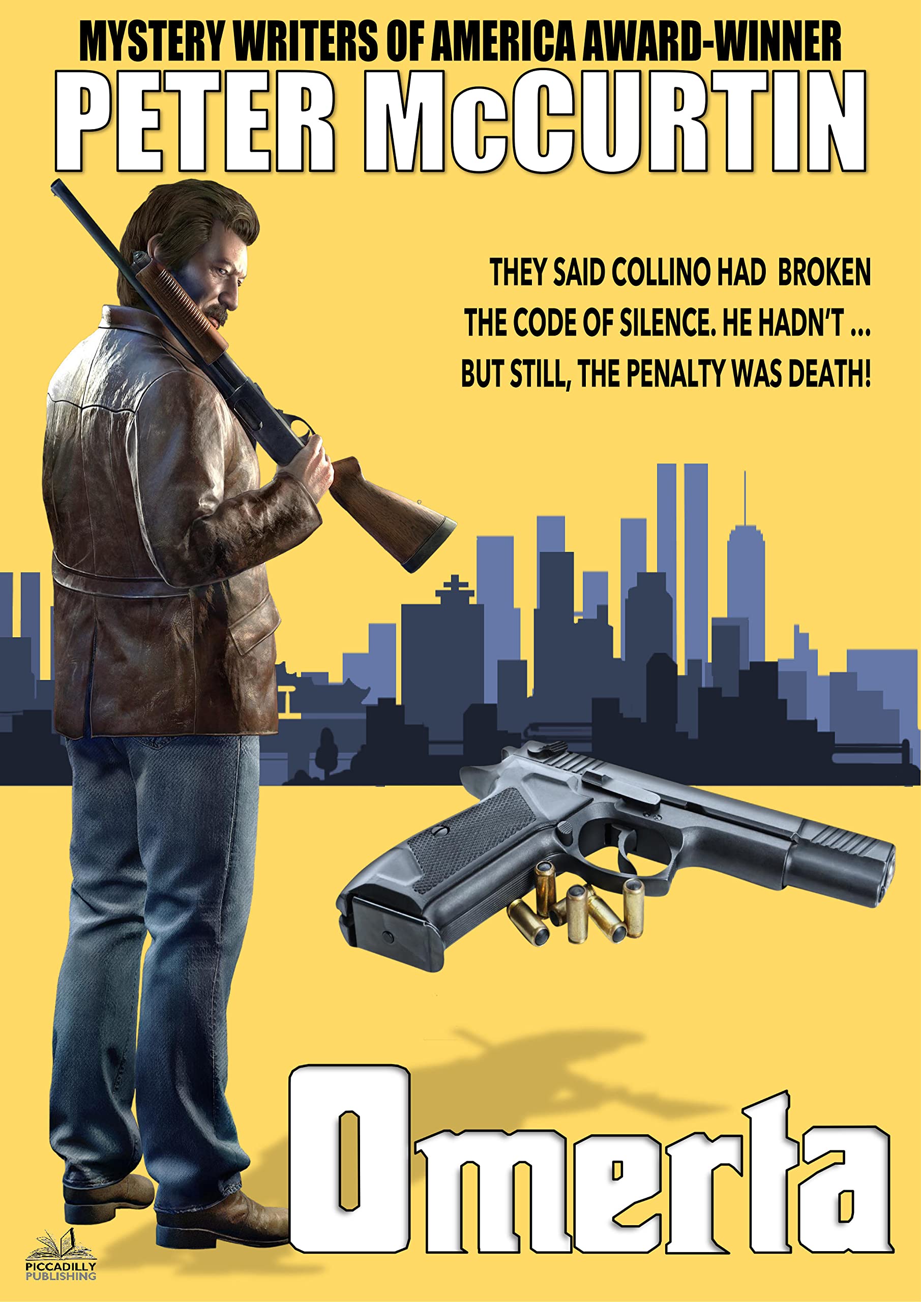 Omerta (Peter McCurtin's Mafia Chronicles Book 4) by Peter McCurtin | Goodreads