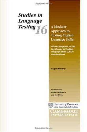 A Modular Approach to Testing English Language Skills: The Development ...