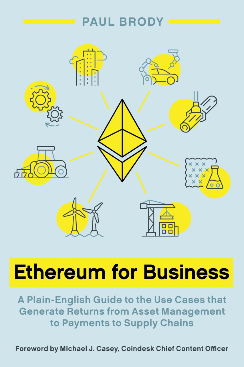 Ethereum for Business: A Plain-English Guide to the Use Cases that ...