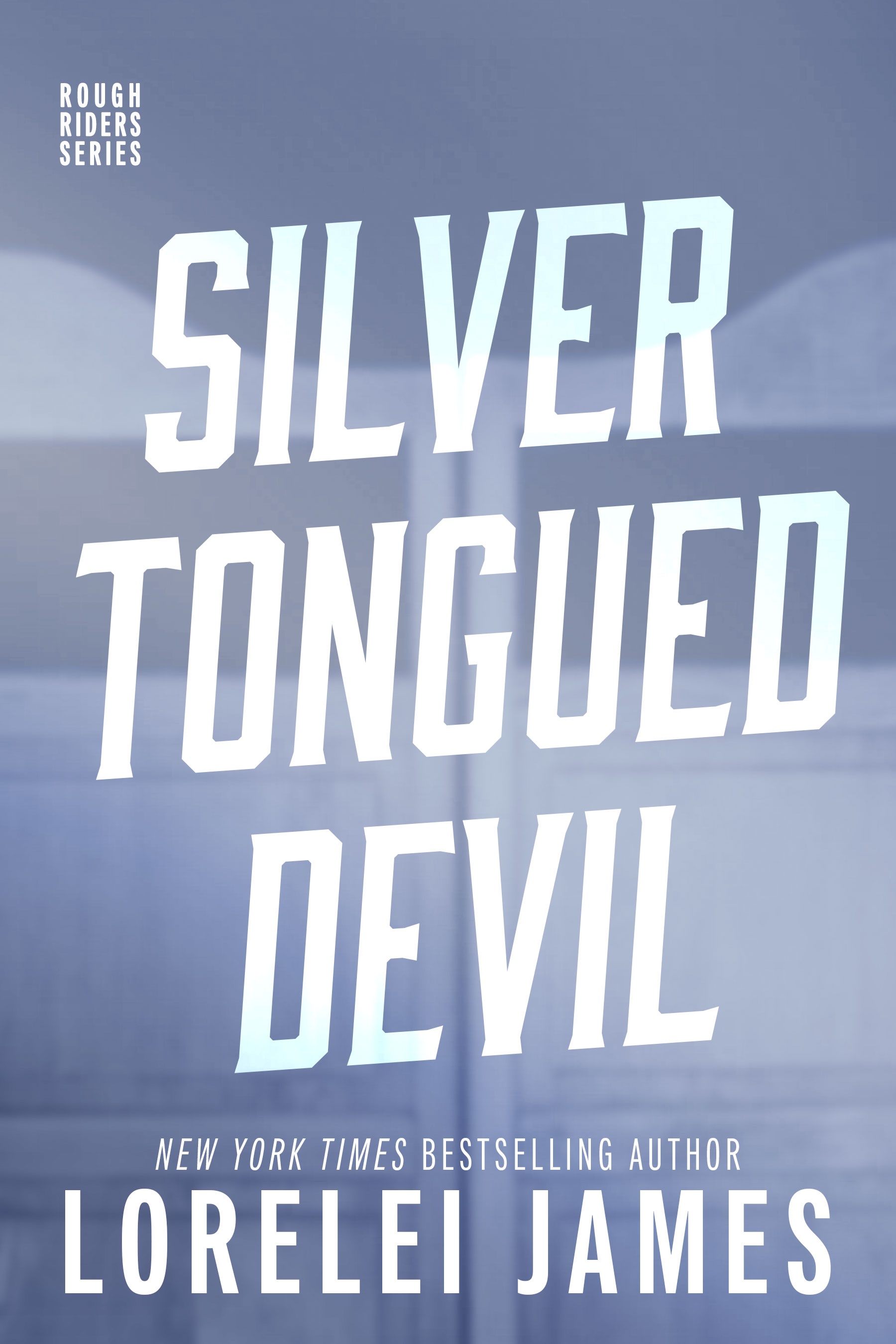 Silver Tongued Devil (Rough Riders, #17) by Lorelei James | Goodreads