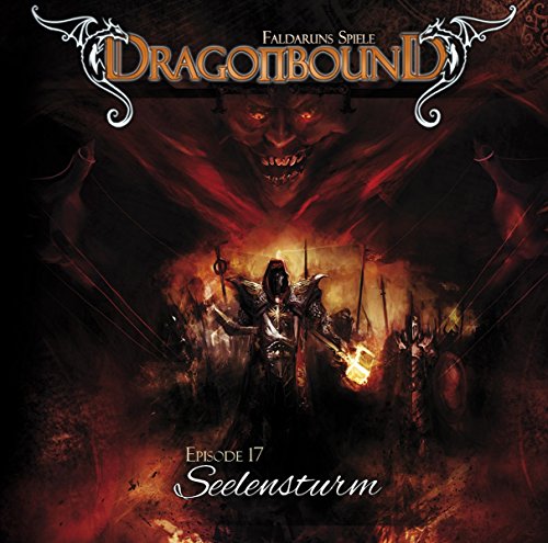 17 SEELENSTURM - DRAGONBOUND by Torsten Kluckert, Jürgen/Zech, Bettina ...