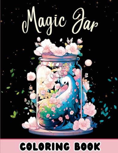 Magic Jar Coloring Book By Emena Mina: Large Print Enchanting Coloring ...
