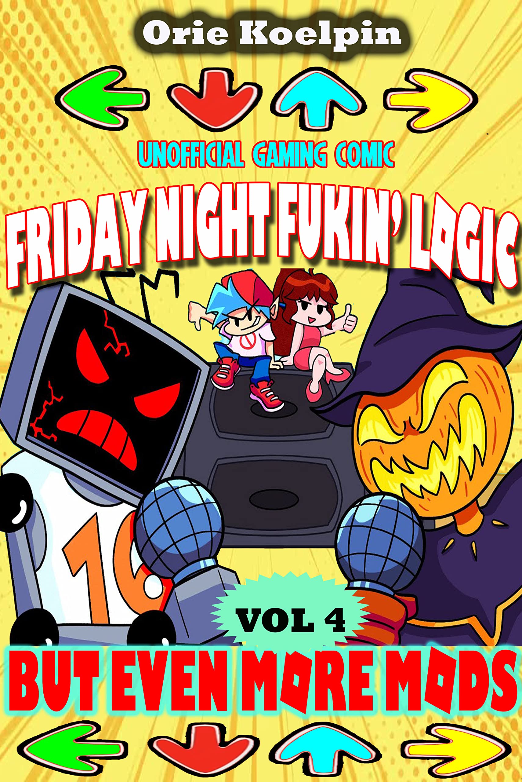 Unofficial FNF Book: Adventure With My Girlfriend Vol 4 by Orie_Koelpin ...