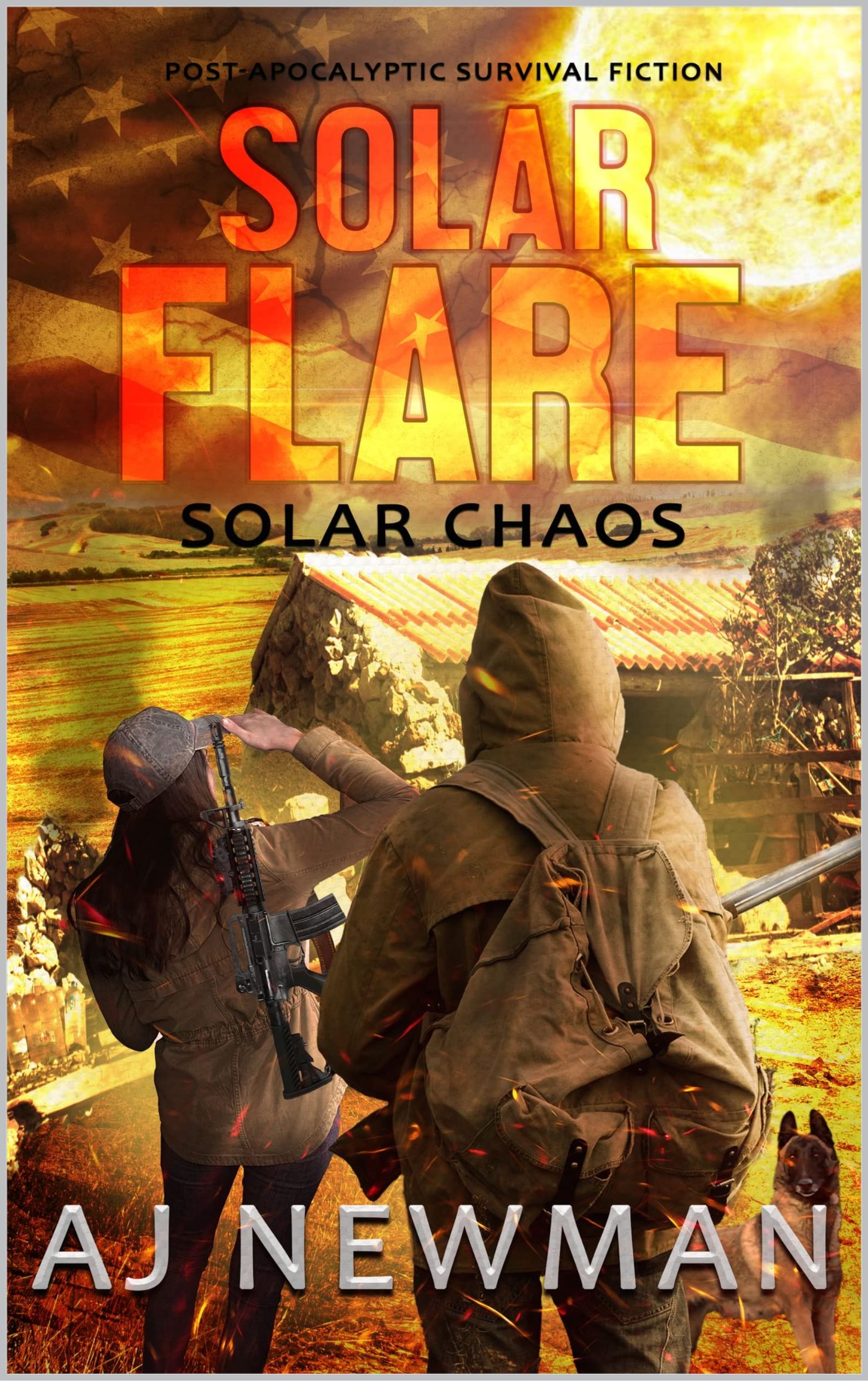 Solar Chaos : Post-Apocalyptic Survival Fiction by A.J. Newman | Goodreads