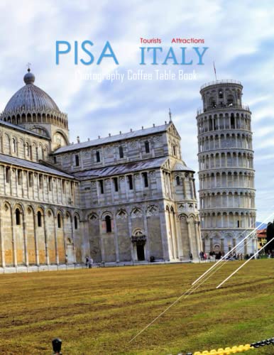 PISA ITALY Photography Coffee Table Book Tourists Attractions: A Mind ...