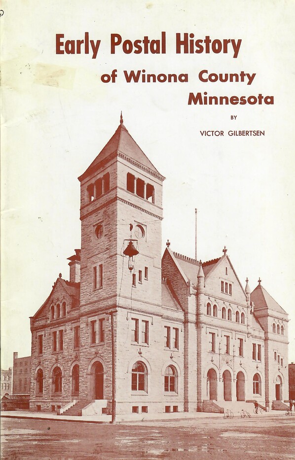 Earl Postal History of Winona County Minnesota by Victor Gilbertsen ...