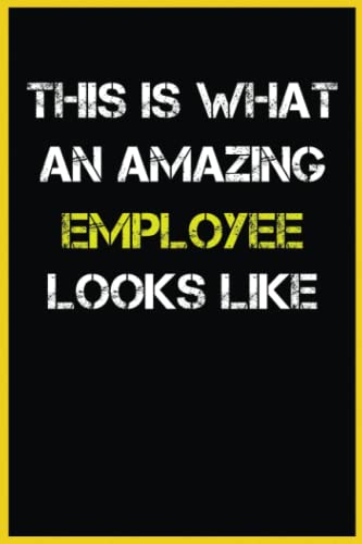 this is what amazing employee looks like - employee appreciation: Lined ...