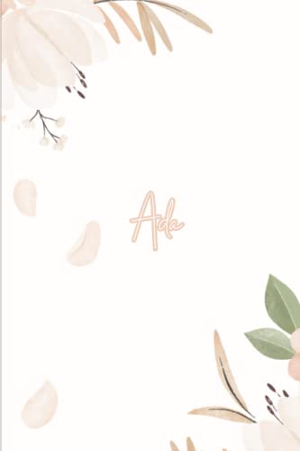 Ada :Personalised Name Journal for Ada | Journal For Girls Called Ada ...
