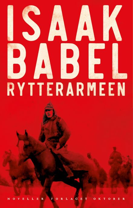 Rytterarmeen by Isaak Babel | Goodreads