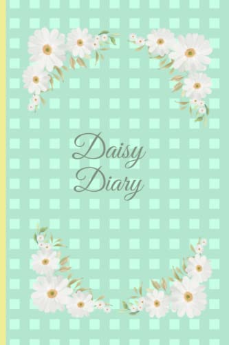 Daisy Diary: A beautiful diary to record your daily memories. by ...