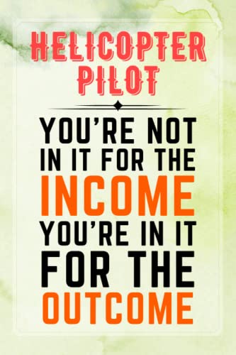 Helicopter Pilot Notebook: Blank Lined Journal Notebook for Helicopter ...