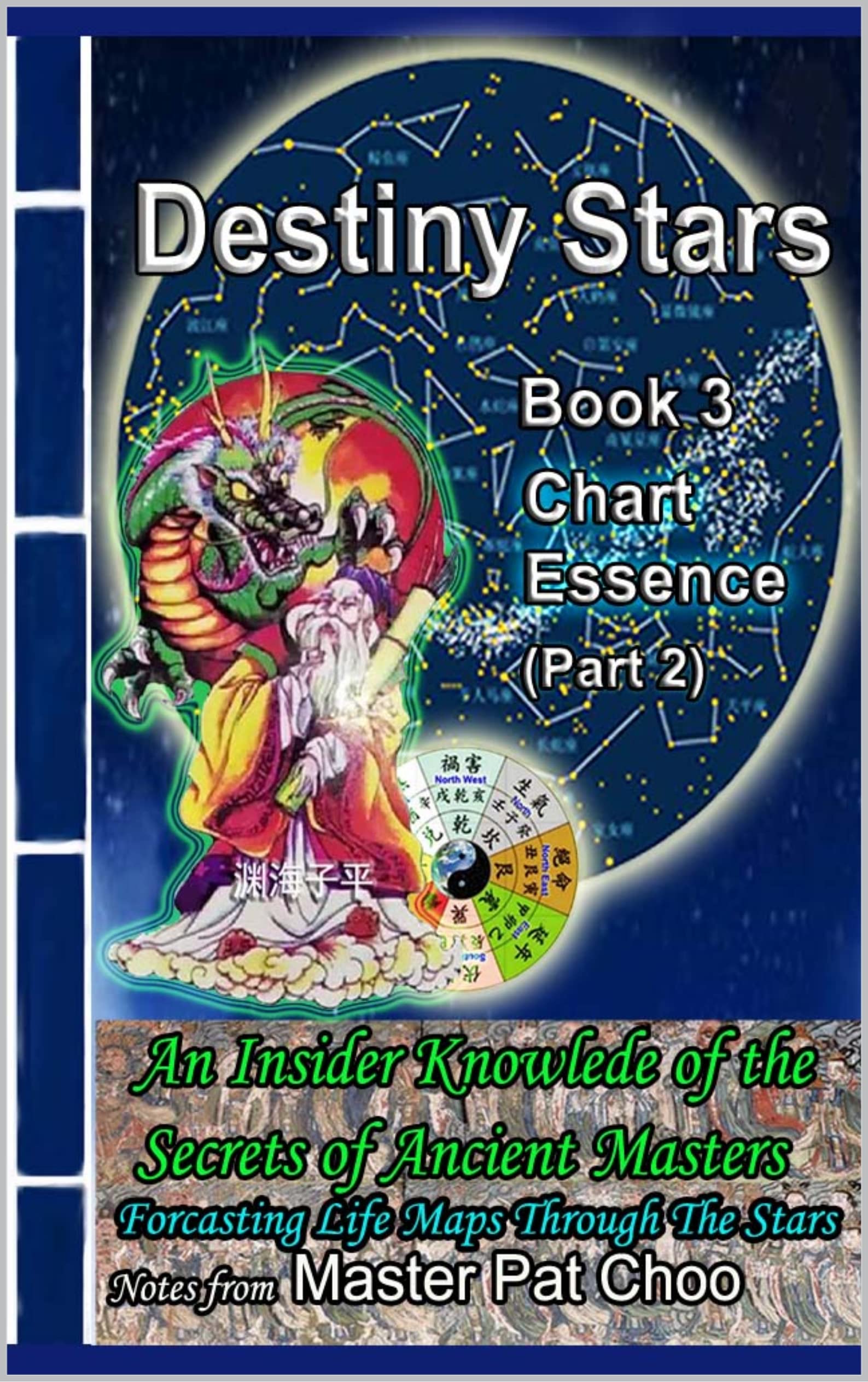 Destiny Stars Book 3 Chart Essence (Part 2): An Insider Knowledge of ...