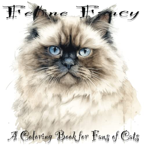 Feline Fancy: A Coloring Book for Fans of Cats by Valme Publishing ...