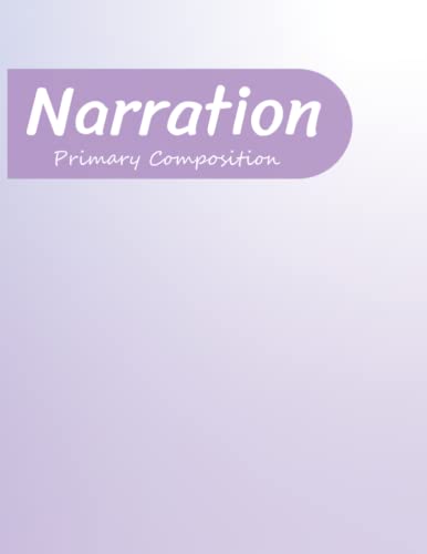 Narration Primary Composition: pastel Notebook Midline and Picture 120 ...