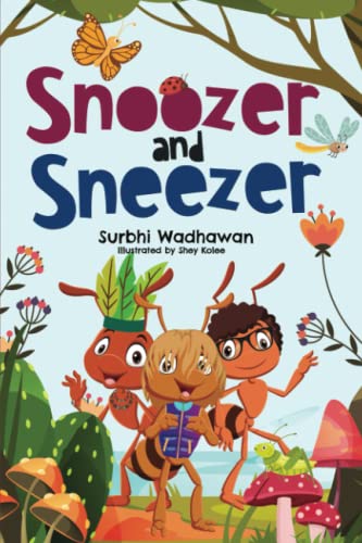Snoozer and Sneezer: The Illustrated Picture Book of Short Rhyming ...