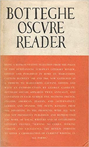 Botteghe Oscure Reader by George Garrett | Goodreads