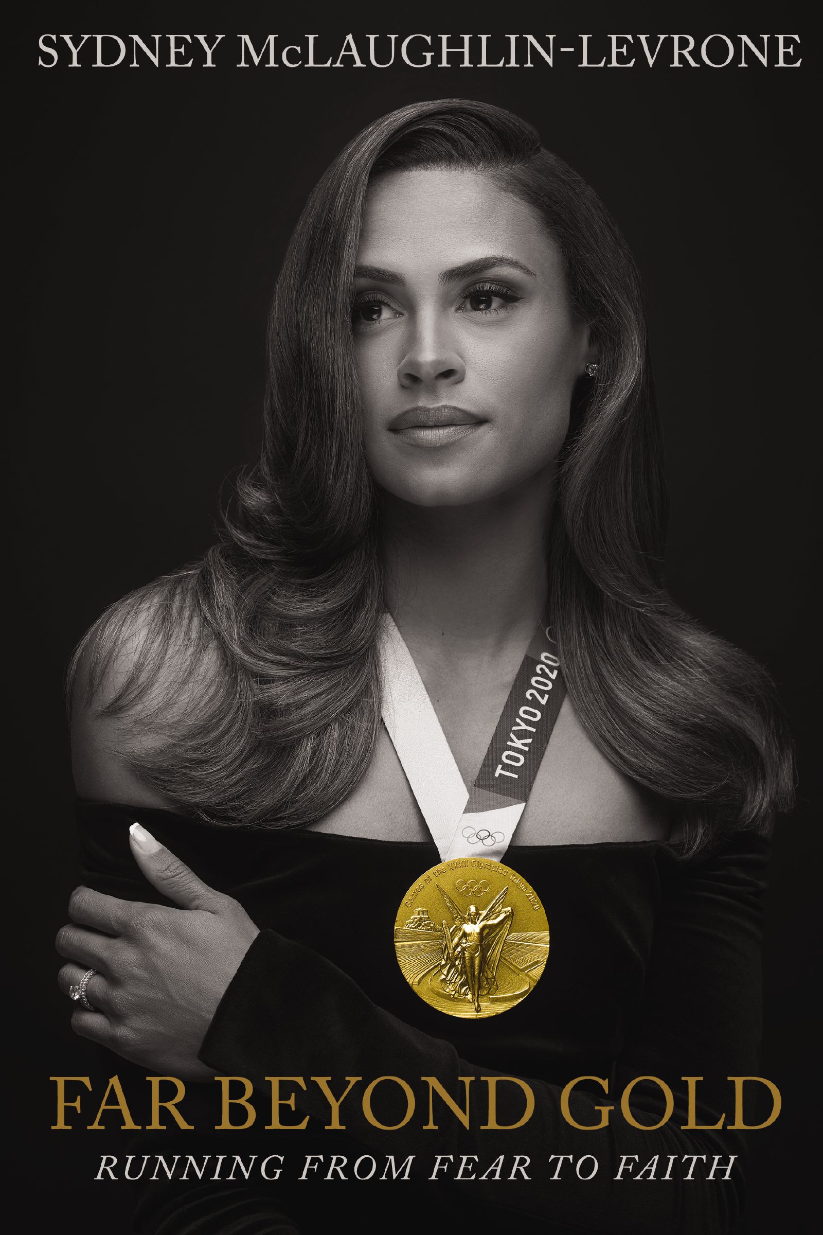Far Beyond Gold: Running from Fear to Faith by Sydney McLaughlin ...