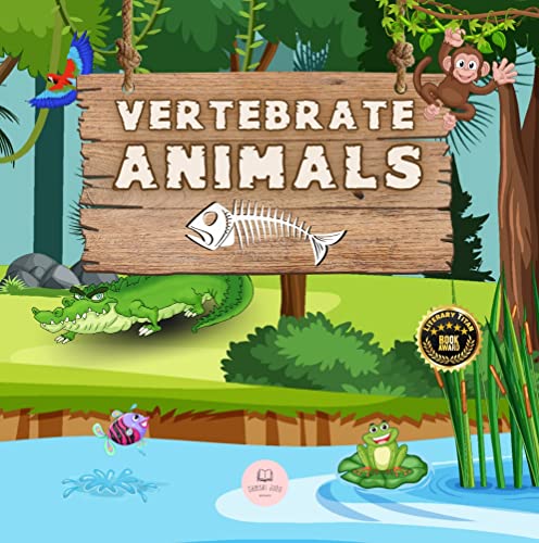 Vertebrate Animals for Kids: Learn about the five groups in which they ...