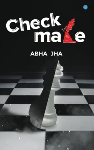 Check Mate by Abha Jha | Goodreads