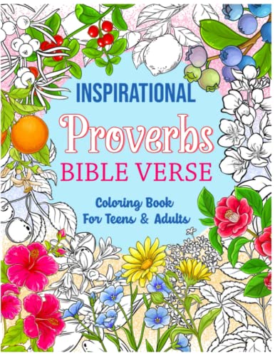 Bible Verse Coloring Book: Proverbs for Teens & Adults - Filled with ...