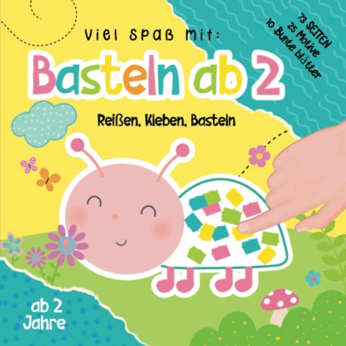 Basteln ab 2 Jahre: Das XXL kunterbuntes Frühling Bastelbuch ab 2 Jahre ...