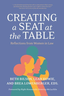 Creating a Seat at the Table: Reflections from Women in Law by Right ...
