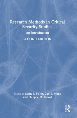 Research Methods in Critical Security Studies: An Introduction by Mark ...