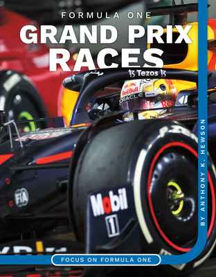 Formula One Grand Prix Races by Anthony K Hewson | Goodreads