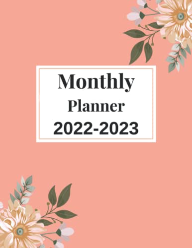 2022-2023 Monthly Planner: 24 Months Yearly Planner Monthly January ...