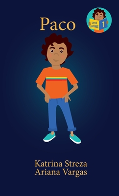 Paco (Little Lectores) (Spanish Edition) by Katrina Streza | Goodreads