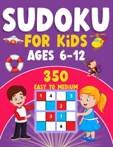 Sudoku For Kids Age 6-12: 350 Easy To Medium Sudoku Puzzle with ...