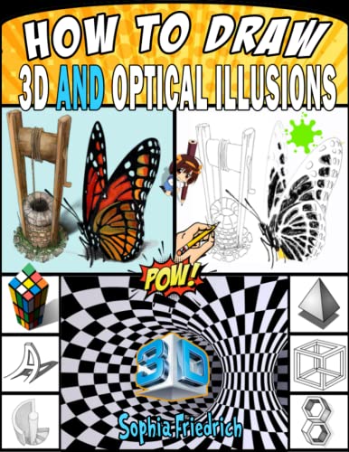 how to draw 3d and Optical Illusions: guide to make your own 3D art ...