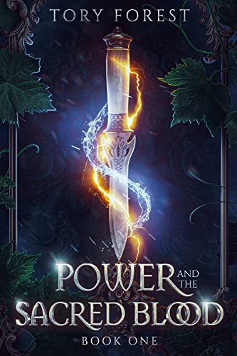 Power And The Sacred Blood: Book One by Tory Forest | Goodreads