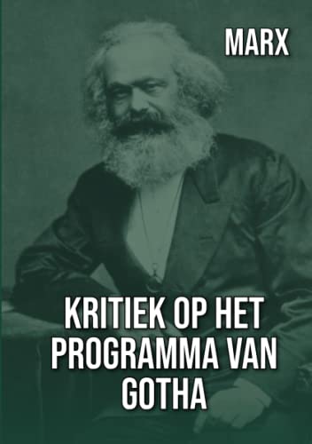 Kritiek op het programma van Gotha by Karl Marx | Goodreads