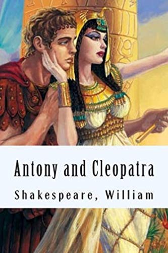 Antony and Cleopatra Illustrated by William Shakespeare | Goodreads