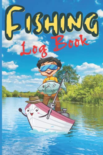 Fishing Log Book: Freshwater Fishing Log Book for Anglers who Use Fly ...