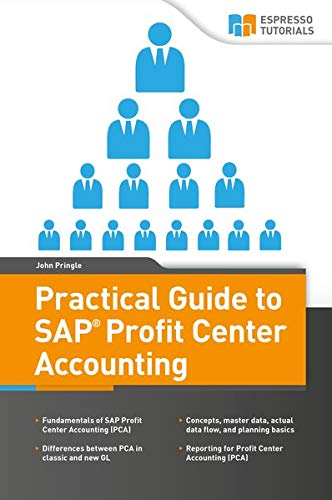 Practical Guide to SAP Profit Center Accounting by John Pringle | Goodreads