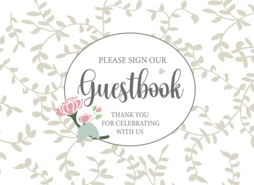 Please Sign our Guestbook. Thank you for Celebrating with Us.: Elegant ...