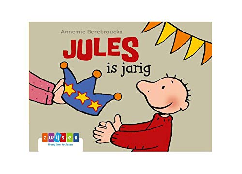Jules is jarig (Jules kartonboekje (2)) by Annemie Berebrouckx | Goodreads