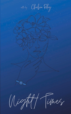 Night/Times by Chelsea Riley | Goodreads