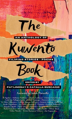 The Kuwento Book: An Anthology of Filipino Stories + Poems by Pat ...
