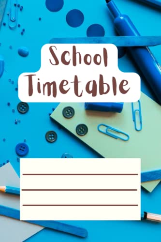 School Timetable: Notebook, Journal & Composition, College Ruled by ...