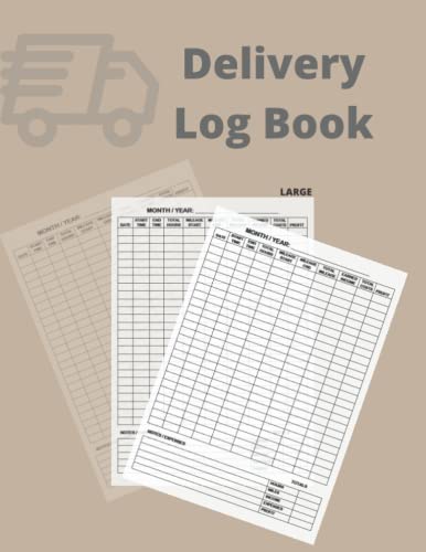 Delivery Log Book: Keep Track of Daily Income, Expenses, Mileage and ...
