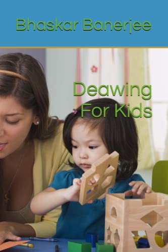 Deawing For Kids by Bhaskar Banerjee | Goodreads