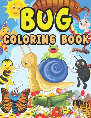 Bug Coloring Books: Bug Coloring Book with Fun Pages with Playful ...