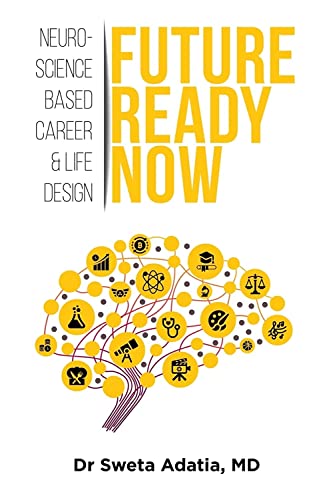 Future Ready Now by Sweta Adatia | Goodreads